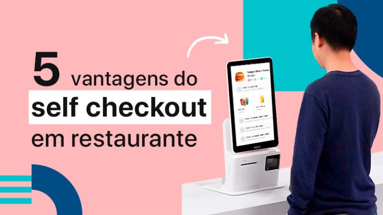 Self checkout: 5 vantagens para restaurantes